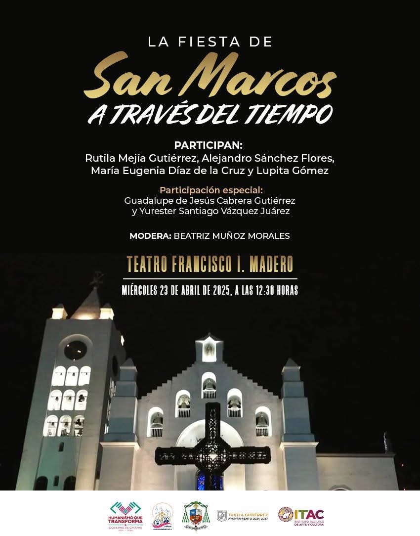La Fiesta de San Marcos revive su historia en Tuxtla Gutiérrez - Alerta ...