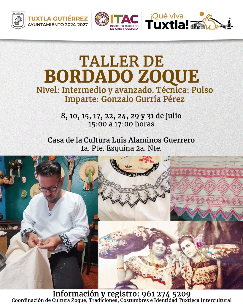 ¡Aprende el Arte del Bordado Zoque con Gonzalo Gurría en Tuxtla Gutiérrez!