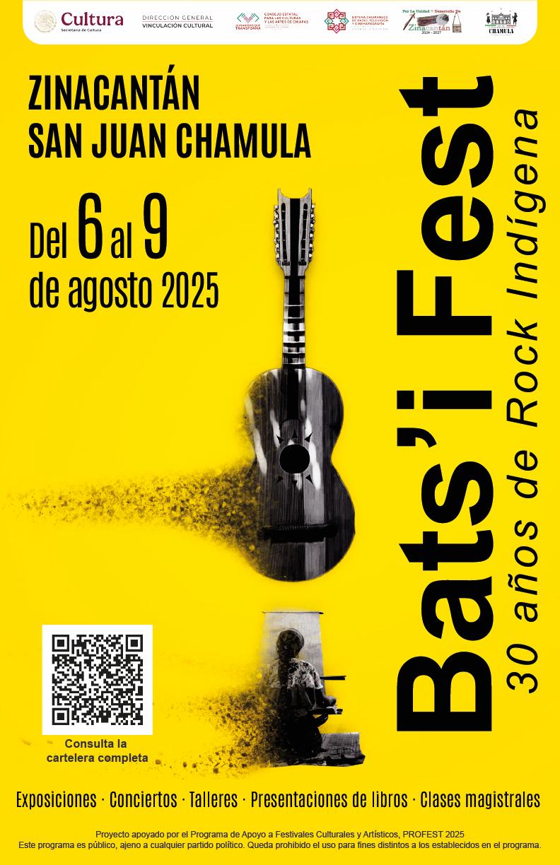 BATS'I FEST 2025: ¡30 años de Rock Indígena en Zinacantán y San Juan Chamula! - Alerta Chiapas